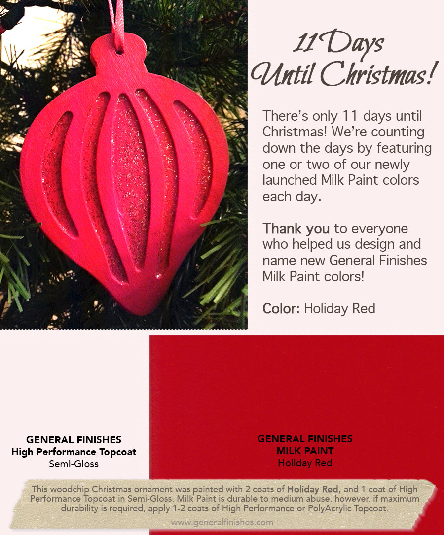 11 Days 'til Christmas - Featuring General Finishes Holiday Red Milk ...